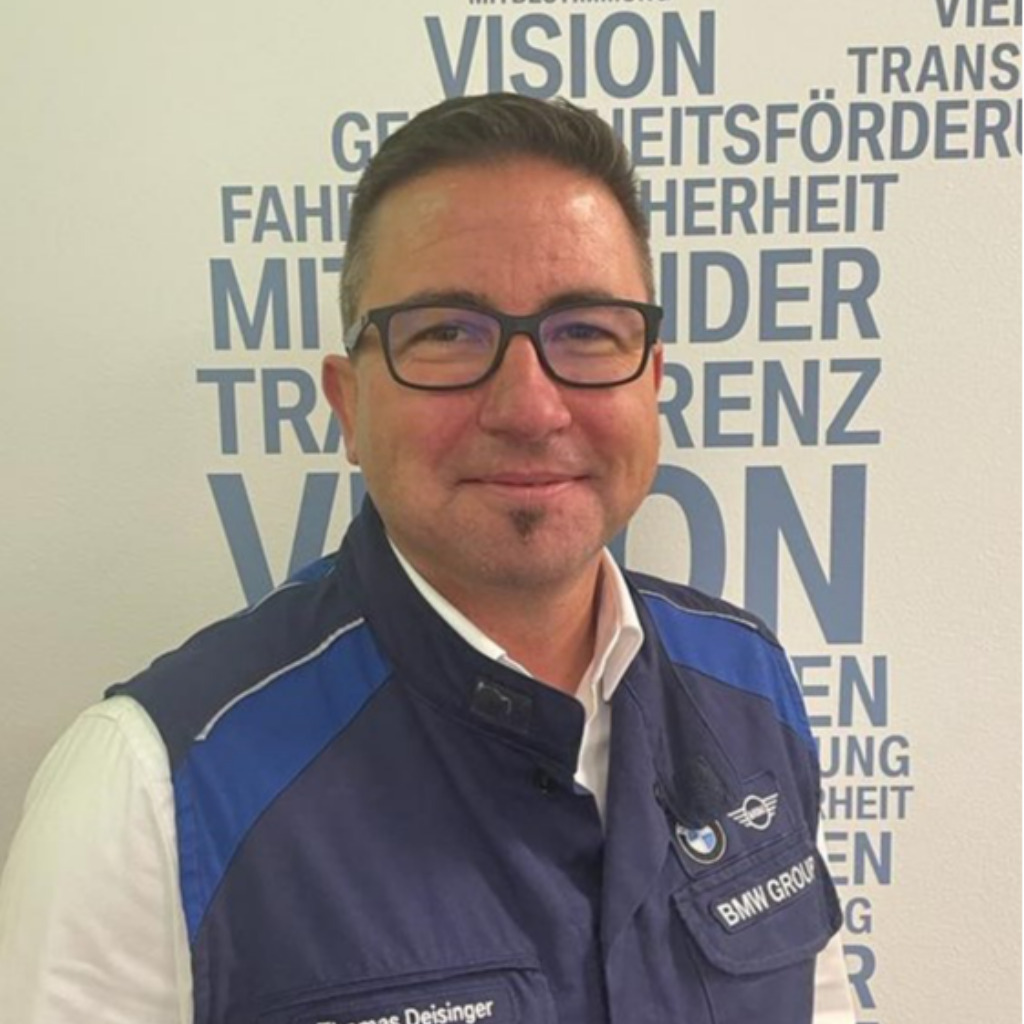 Thomas Deisinger - Leitung Qualitätsspezialisten Montage - BMW Group | XING