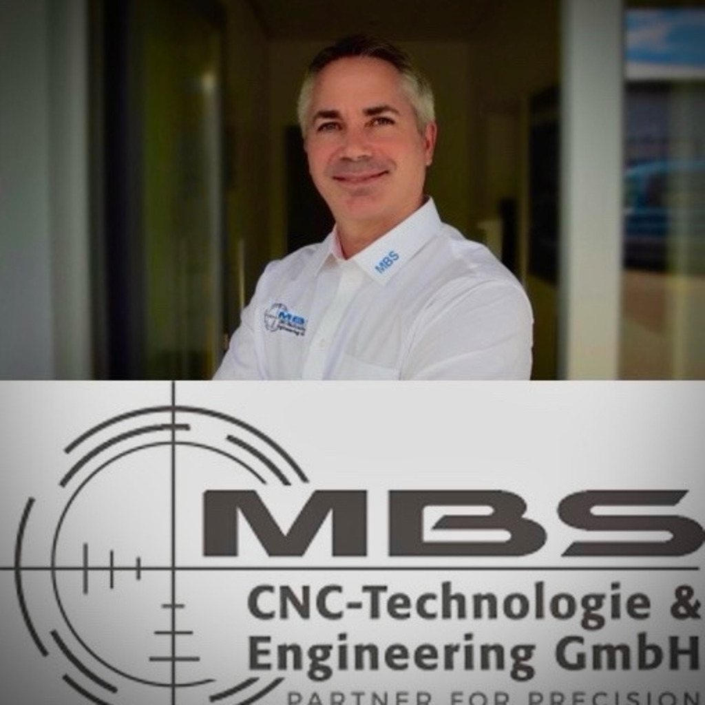 Martin Sauer - Leitung Vertrieb - MBS CNC-Technologie & Engineering GmbH | XING