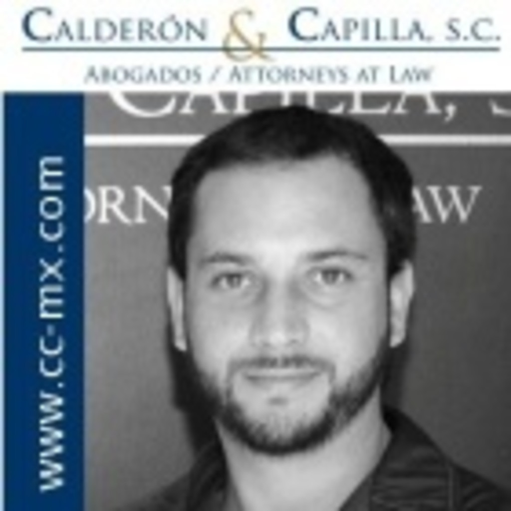Daniel Capilla - Founding Partner - Calderón & Capilla SC | XING